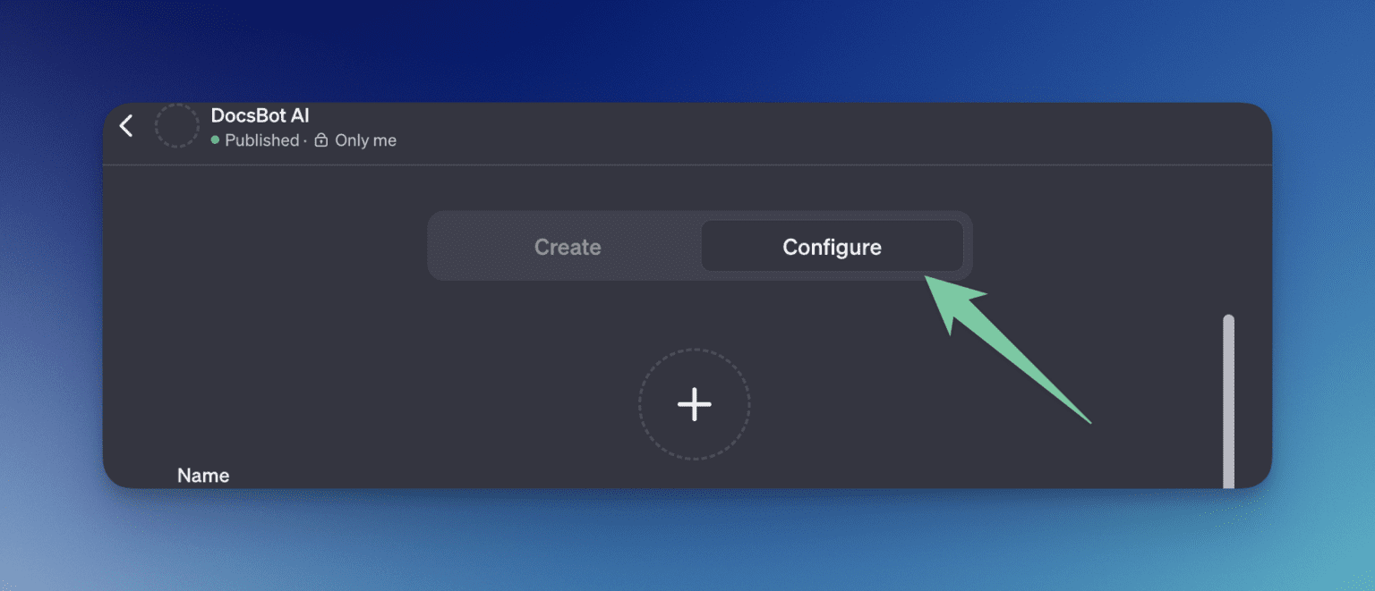How to Create OpenAI GPT chatbots with Access to your Trained Documentation - DocsBot AI